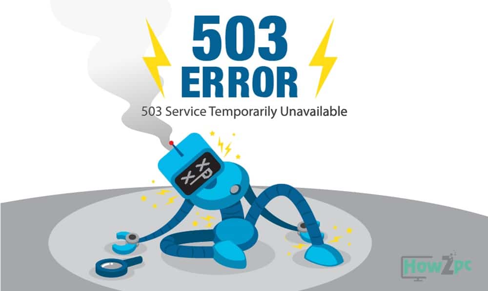 HTTP 503 Error What It Is How To Fix 503 Service Is Unavailable 